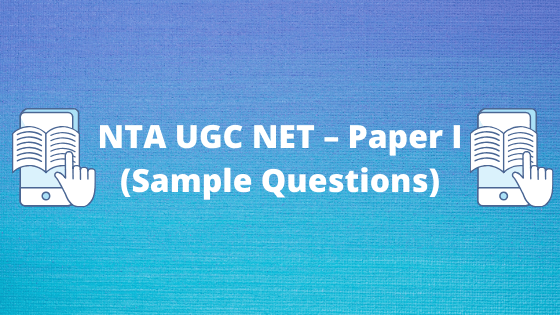 NTA UGC NET - Paper I (Sample Questions) - ntaugc.net